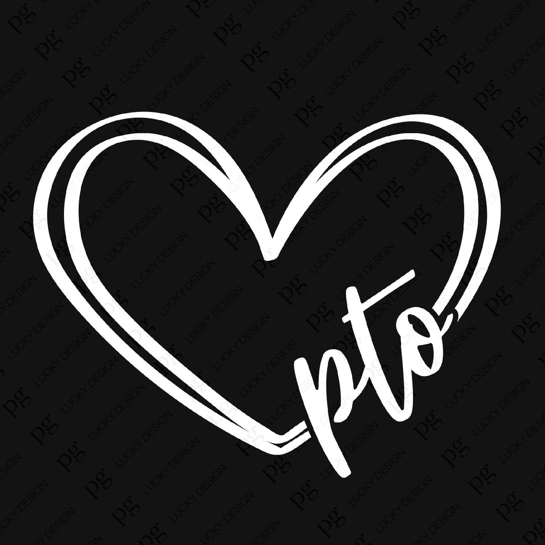 PTO Heart Svg Png, PTO Svg, Heart Svg, Cool PTO Appreciation Gift Idea ...