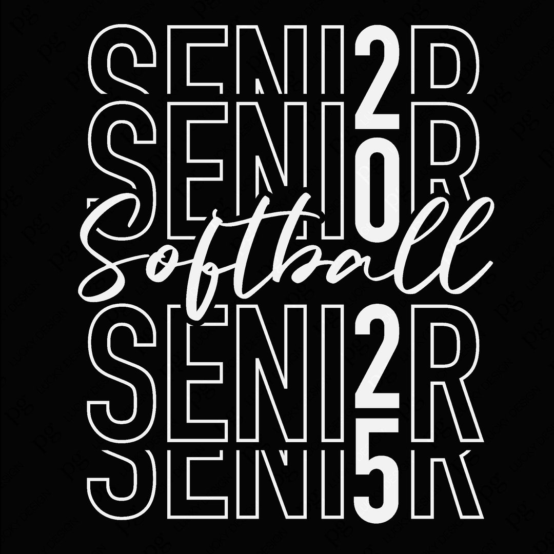 Senior 25 Svg Png, Softball Senior 2025 Svg, Softball Team Svg ...