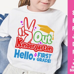 Peace Out Kindergarten SVG Hello, First Grade Kindergarten Graduation ...