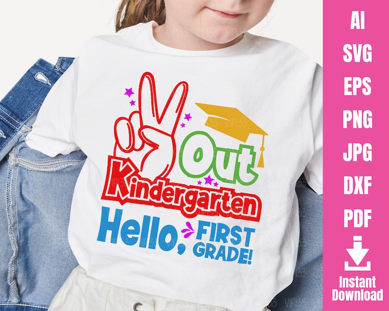 Peace Out Kindergarten SVG Hello, First Grade Kindergarten Graduation ...
