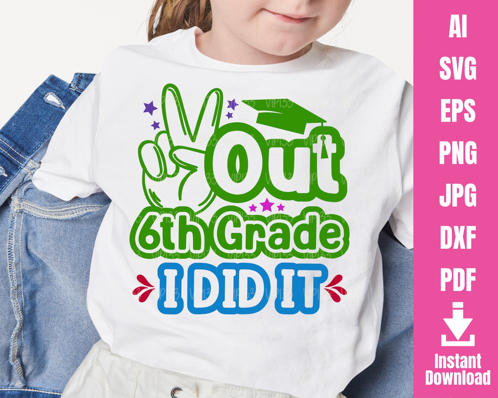 Peace Out 6th Grade PNG I Did It Sixth Grade Graduation Last Day of 6th ...