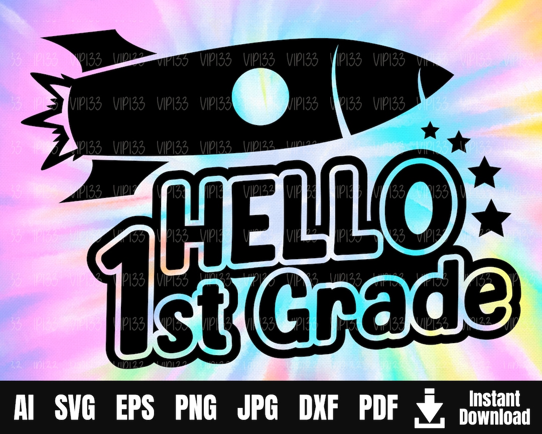 Hello First Grade Team 1st Grade Back to School PNG Rocket Teacher Kids ...