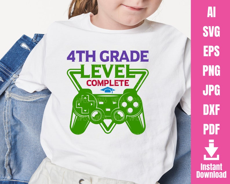 4th Grade Level Complete SVG 4th Grade Graduation Shirt SVG - Etsy