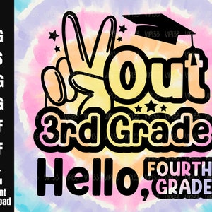 Hello 4th Grade 3rd Grade Graduation Shirt SVG Last Day of Third Grade ...