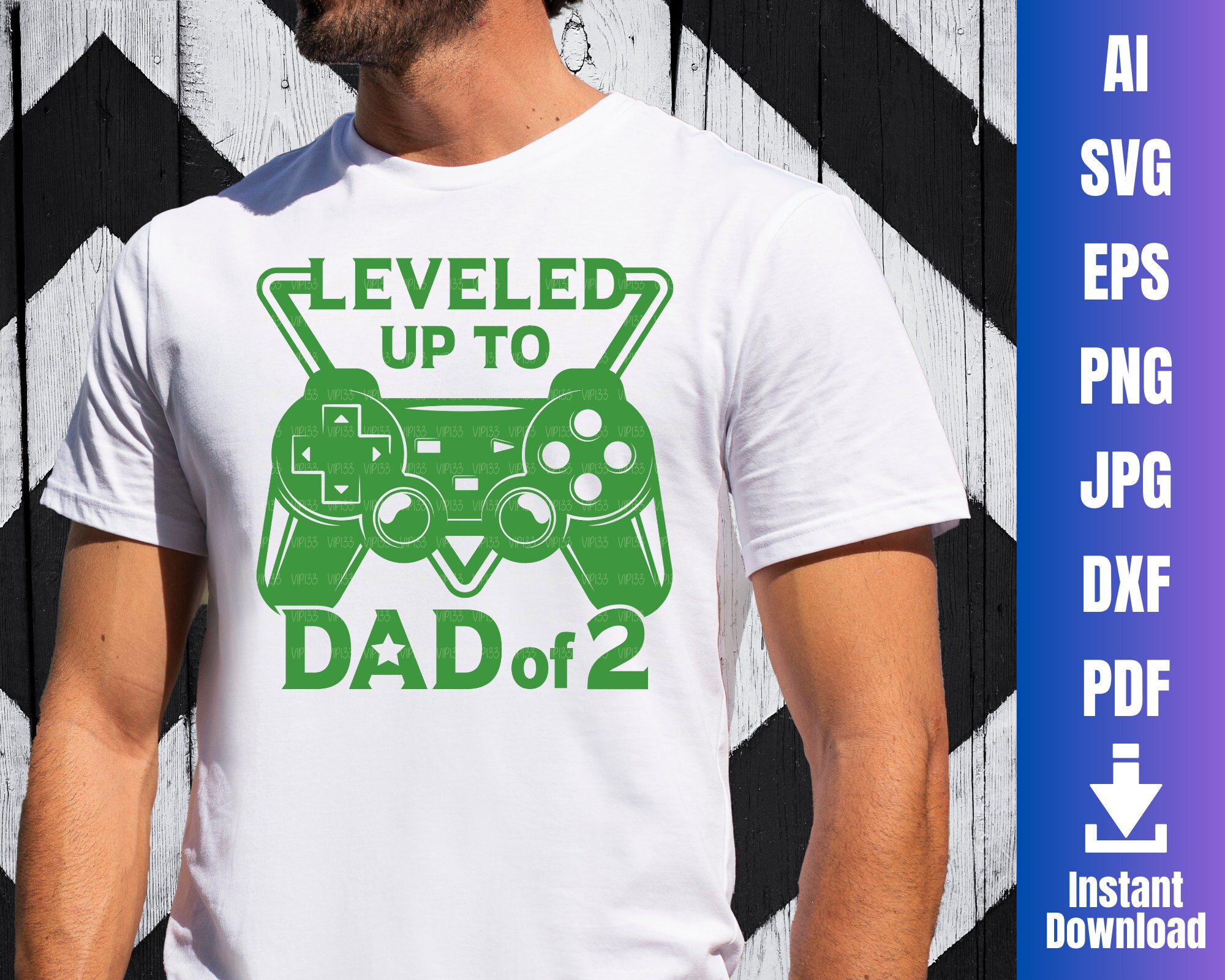 Leveled up to Dad of 2 New Father Svg Dad Gamer Shirt Design Gaming Dad ...