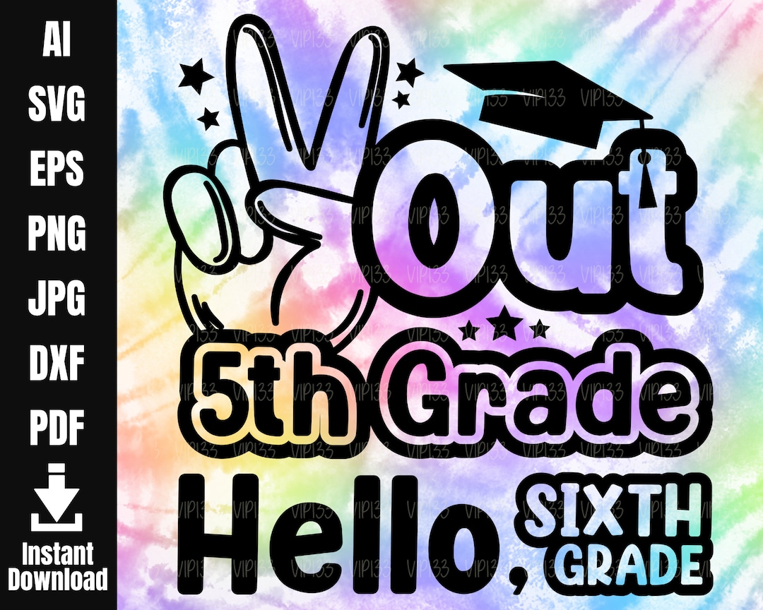 Peace Out Fifth Grade SVG 5th Grade Graduation Svg Last Day of Fifth ...