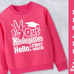 Peace Out Kindergarten SVG Hello, First Grade Kindergarten Graduation ...