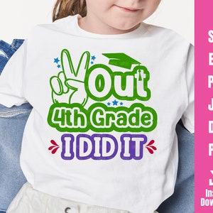 Peace Out Fourth Grade PNG 4th Grade Graduation Shirt SVG Last Day of ...