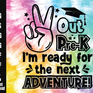 Peace Out Pre-k SVG Pre Kindergarten Graduation Shirt Last Day of ...