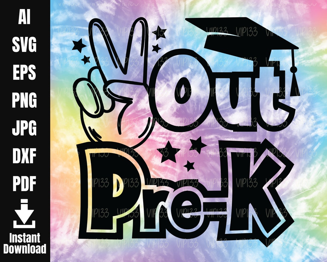 Peace Out Pre-k SVG Prek Graduation SVG Shirt Last Day of Preschool Svg ...