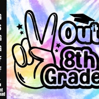 Peace Out Fourth Grade PNG 4th Grade Graduation Shirt SVG Last Day of ...