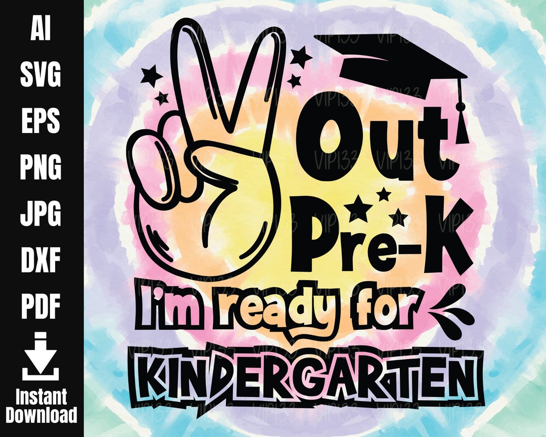 Peace Out Pre-k SVG Prek Graduation SVG Tie Dye Graduation Prek ...