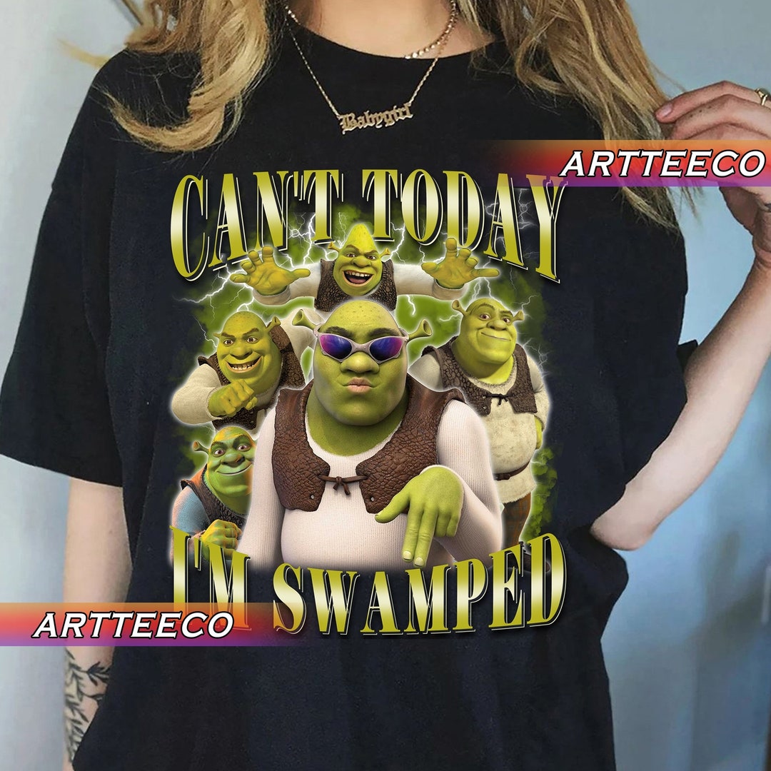 Can't Today I'm Swamped T-shirt, Shrek Shirt, Disney Fiona Princess ...