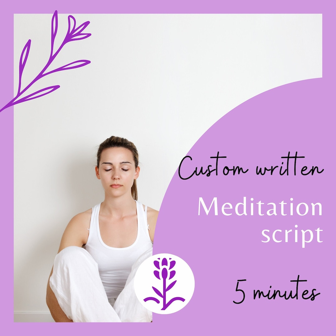 CUSTOM MEDITATION SCRIPT, Instant Download Guided Meditations, Easy to ...