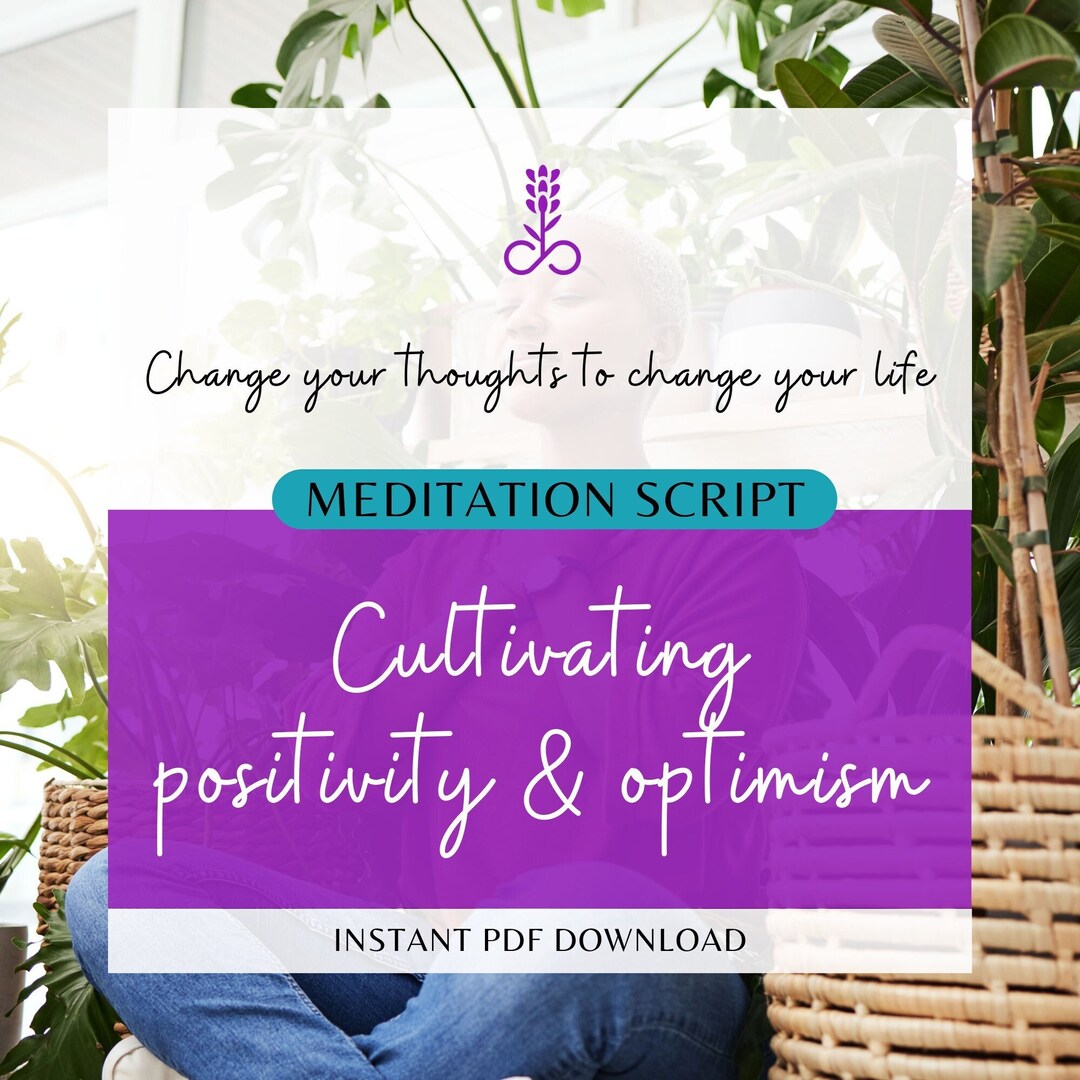 Cultivating Positivity & Optimism: Instant Download Guided Meditation ...