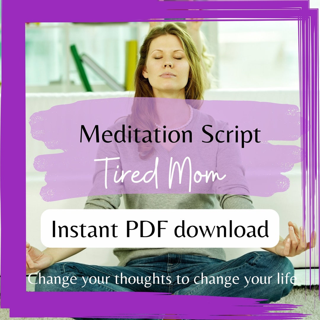 TIRED MOM GUIDED Meditation Script, Knackered/busy Mom Gifts, Mothers ...