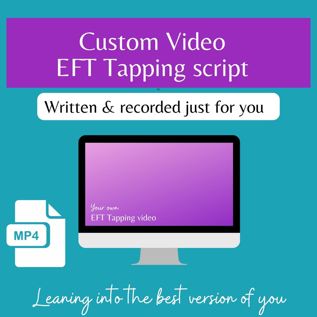 EFT Tapping Video Custom Made for You, Personalized EFT Tap Along Video, Bespoke Emotional ...