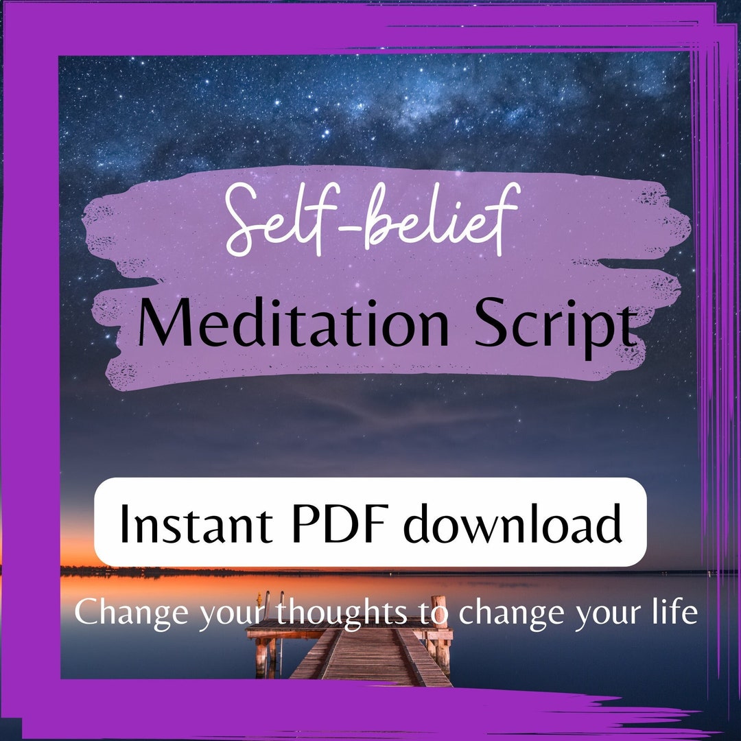 SELF BELIEF MEDITATION, Guided Meditation Script Download, Mindfulness ...