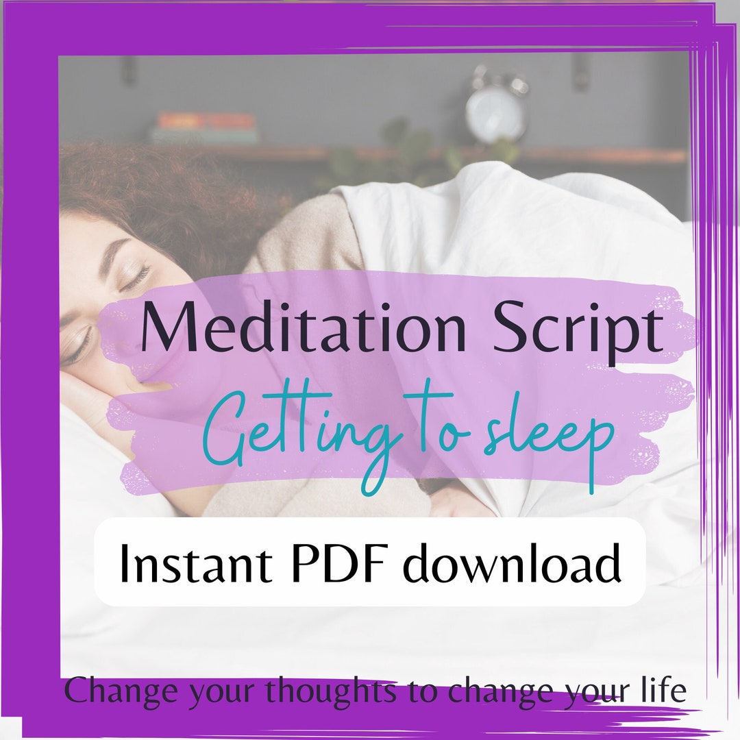 SLEEP MEDITATION SCRIPT, Guided Meditation Download, Get to Sleep ...