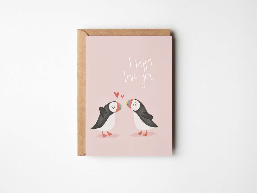 Puffin Pun A6 Card Valentine's Mother's Day Anniversary Birthday ...