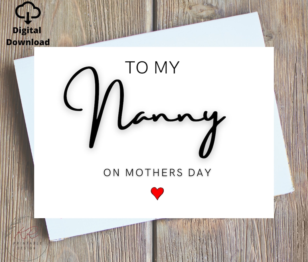 Nanny Mothers Day Card Digital, Happy Mothers Day Card for Nanny ...