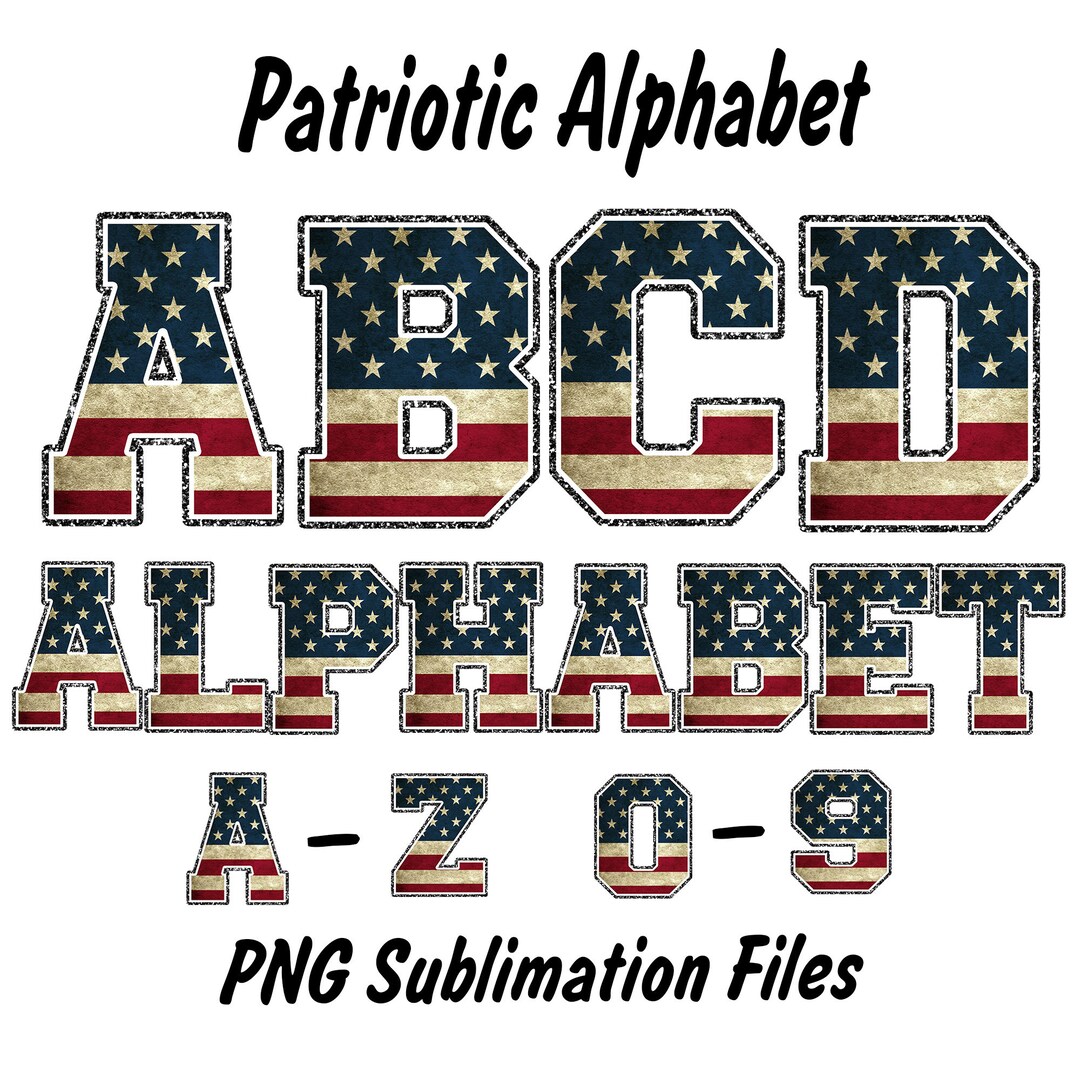 Patriotic Alphabet PNG, 4th of July, Independence Day, American Glitter ...