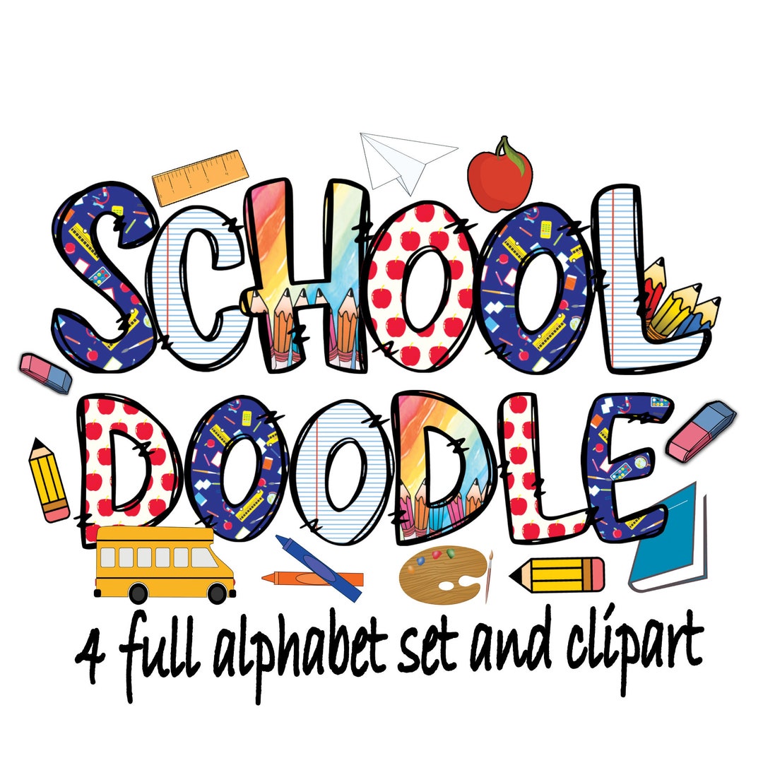 School Doodle Alphabet Bundle, School Letters, Alpha Doodle, PNG ...