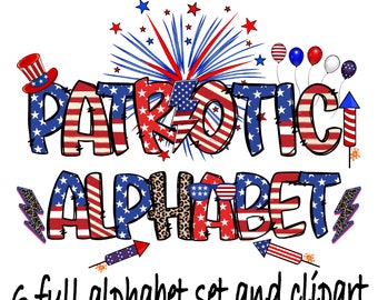 BUNDLE Patriotic Alphabet PNG, 4th of July, Independence Day, Alpha ...