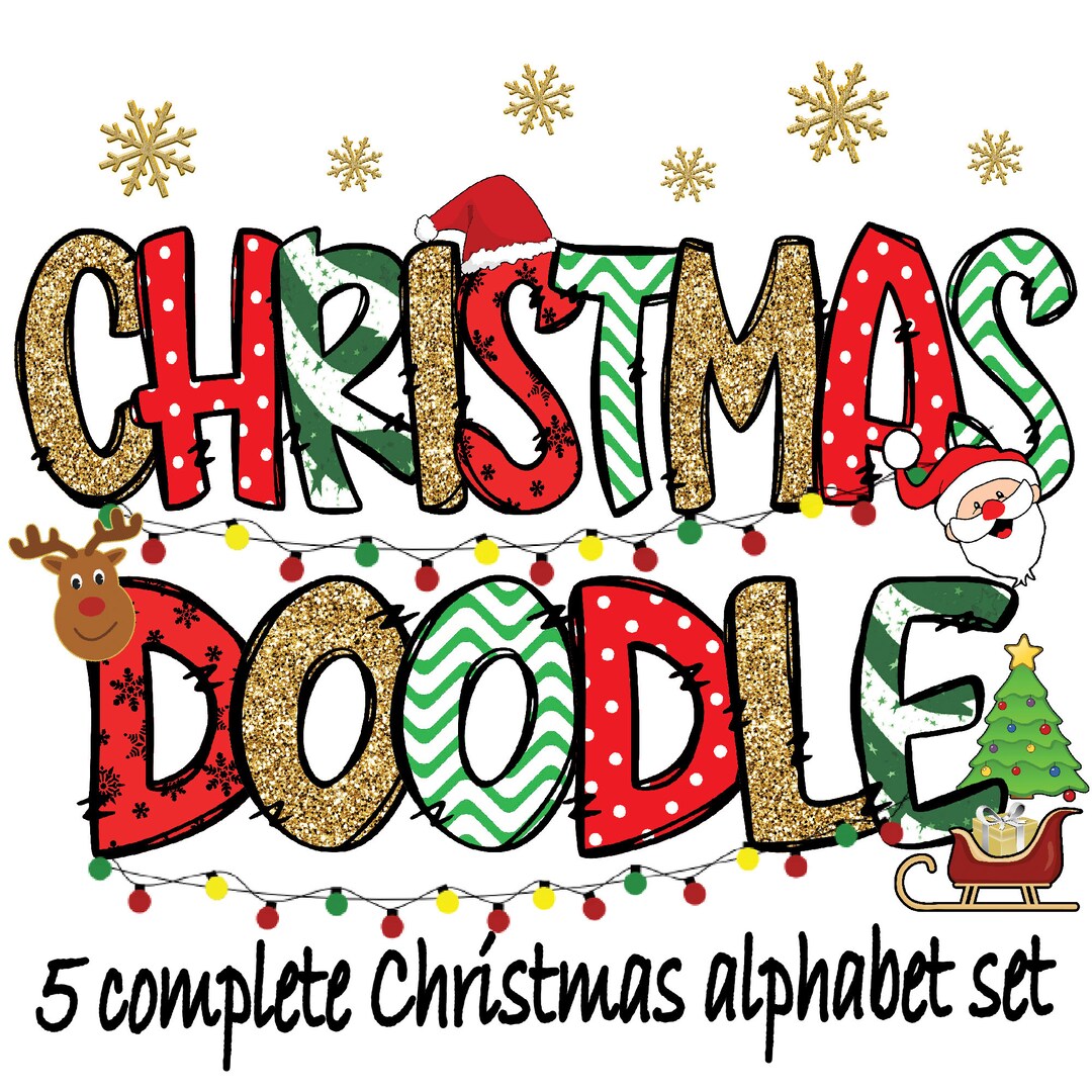 Christmas Alphabet PNG, Christmas PNG Xmas Doodle Alphabet, Santa ...