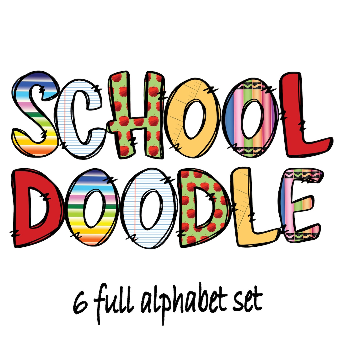 6 School Doodle Alphabet Bundle, School Letters,alpha Doodle, PNG ...
