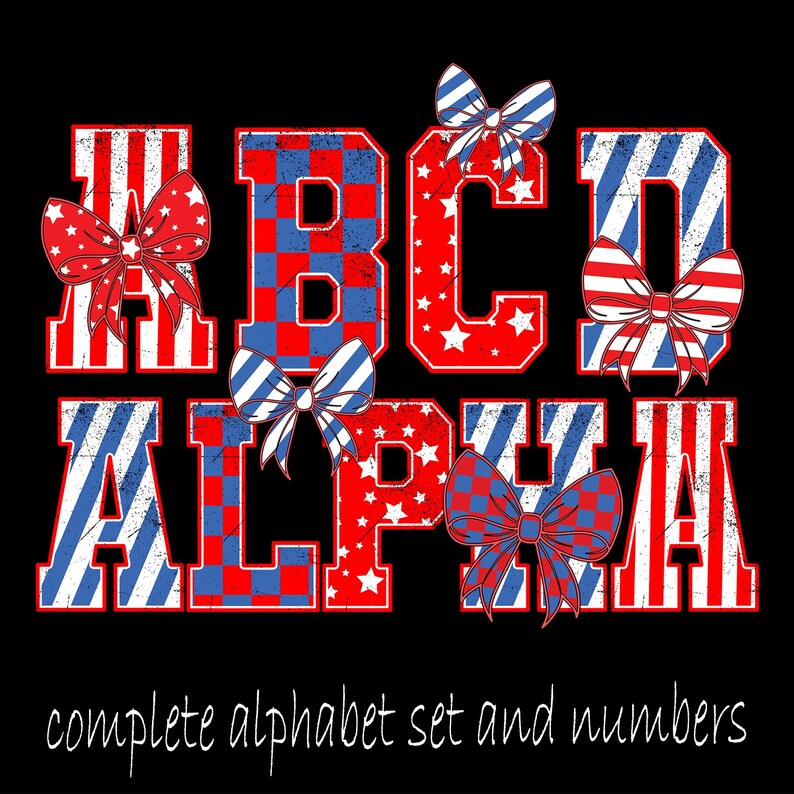 Retro Patriotic Alphabet PNG, 4th of July, Independence Day, Alpha ...
