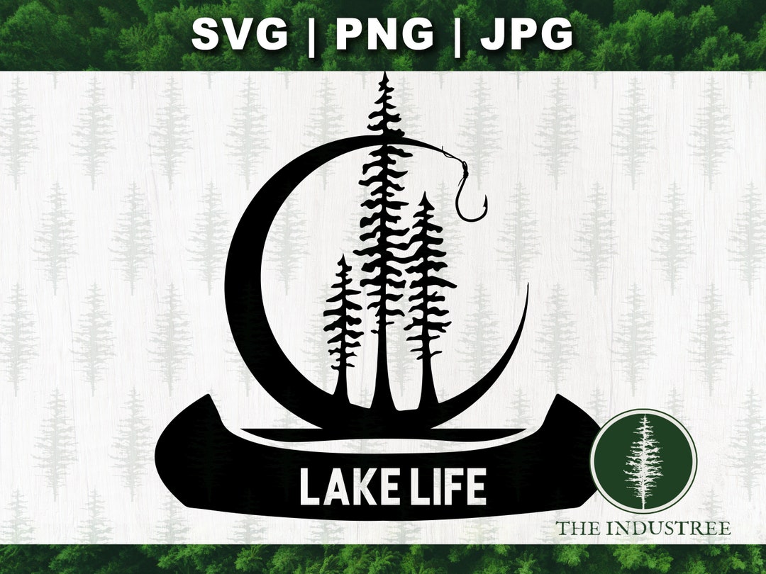 Lake Life Svg Lake Svg Lake House Svg for Cricut Lake - Etsy