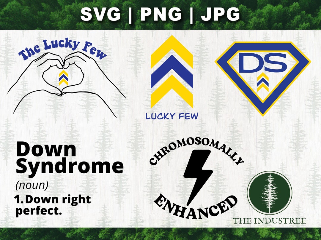 Down Syndrome Svg Down Syndrome Day Svg Down Syndrome Awareness Png
