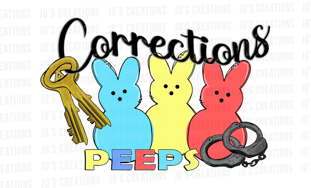 Corrections Easter PNG, Correctional Officer Peeps Design, Sublimation ...
