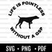 Life Without A GSP is Pointless | SVG | PNG | Digital Download | Cut ...
