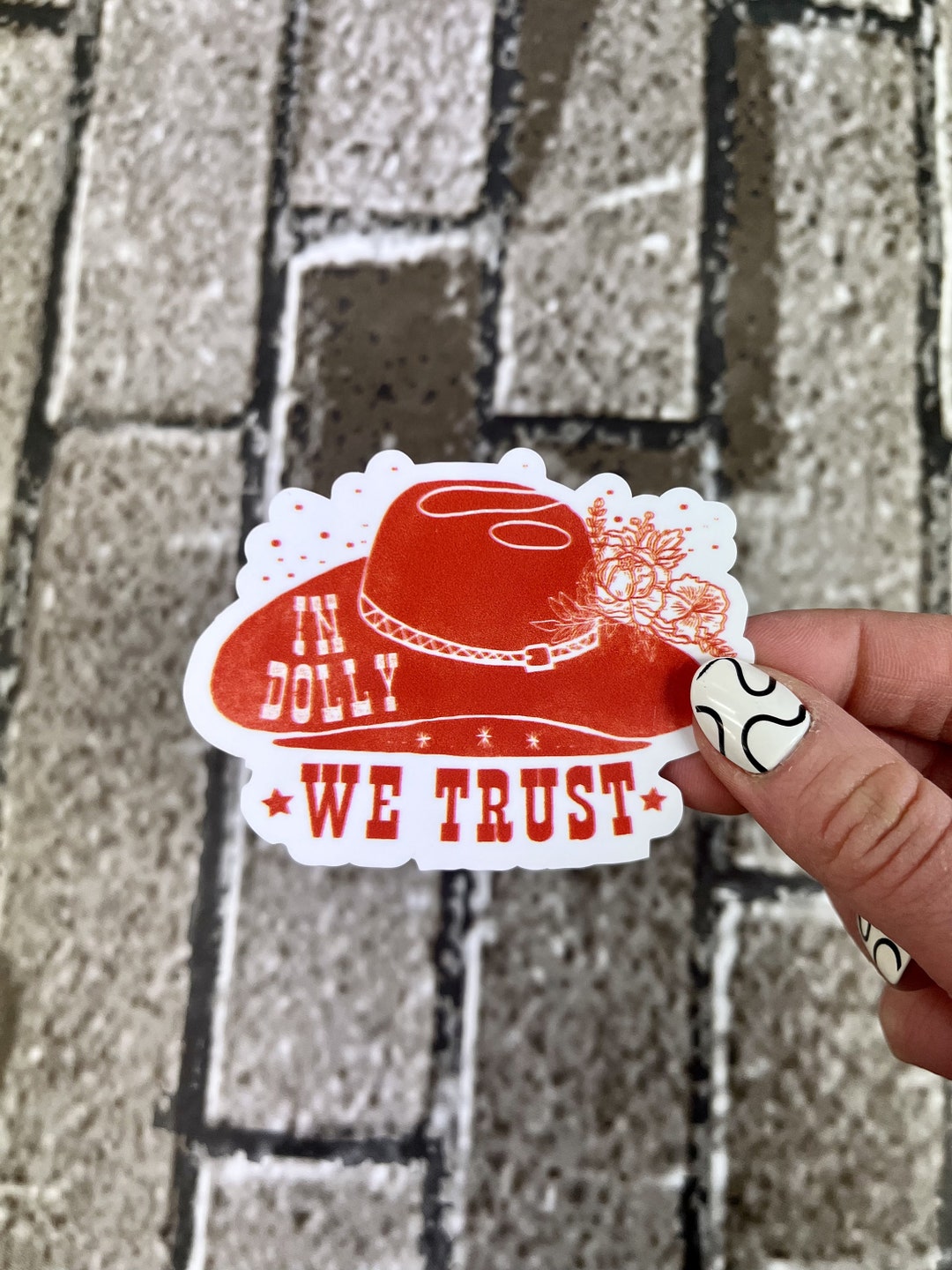 In Dolly We Trust | Vinyl Sticker | Dolly Parton | Dolly | Laminated ...