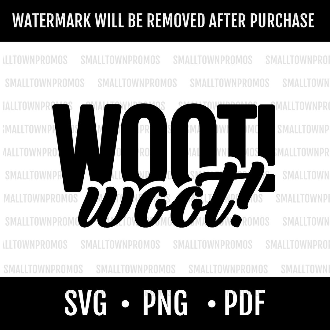 Woot Woot | SVG | PNG | Digital Download | Cut File | Exclamation ...