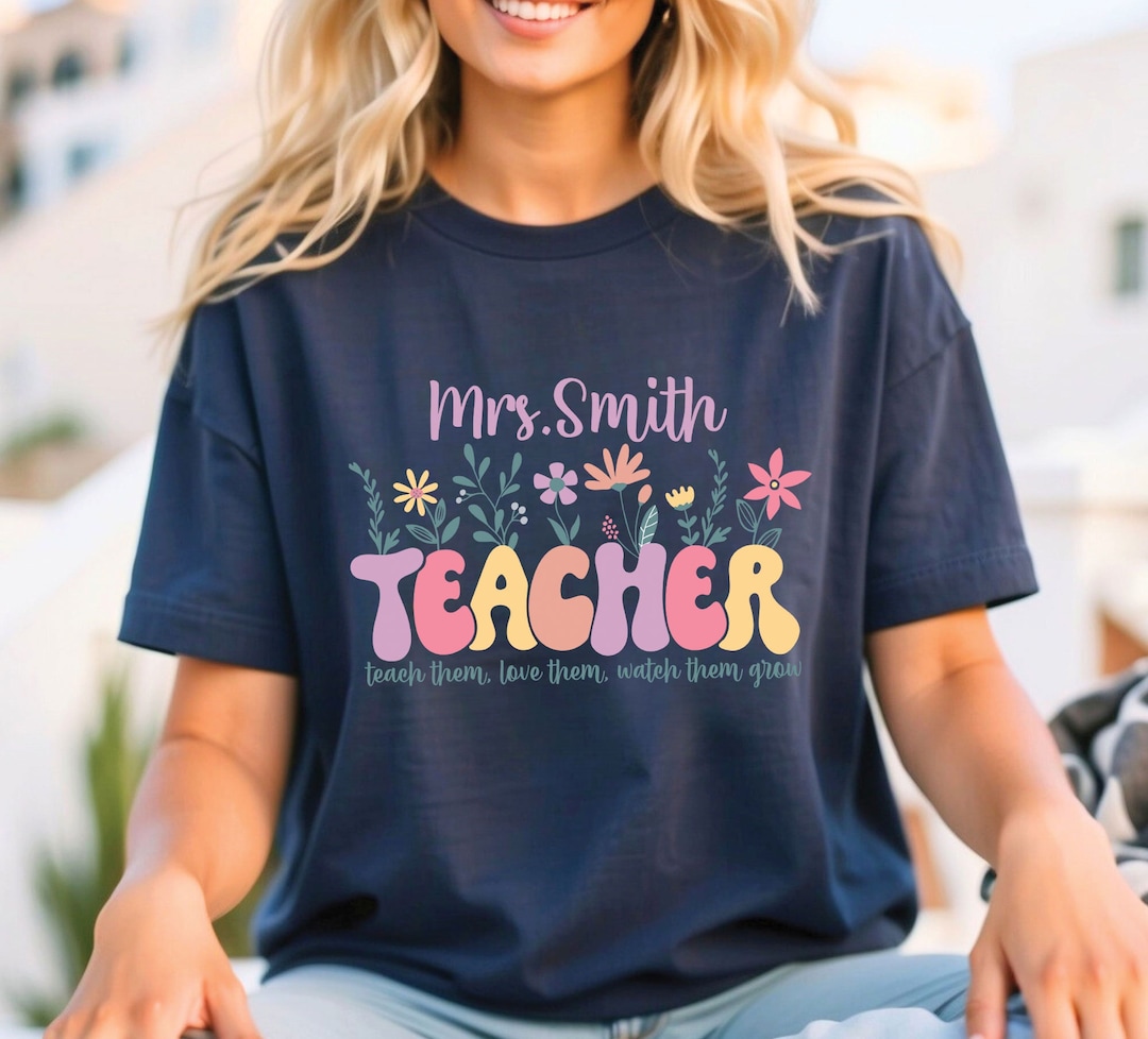 Wildflower Teacher Name Shirt, Custom Teacher Tshirt, Personalized ...