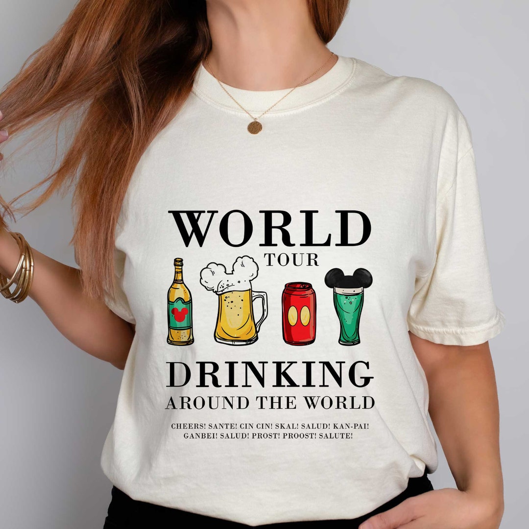 Epcot Drink Around the World Comfort Colors Shirt, Drink Around World ...