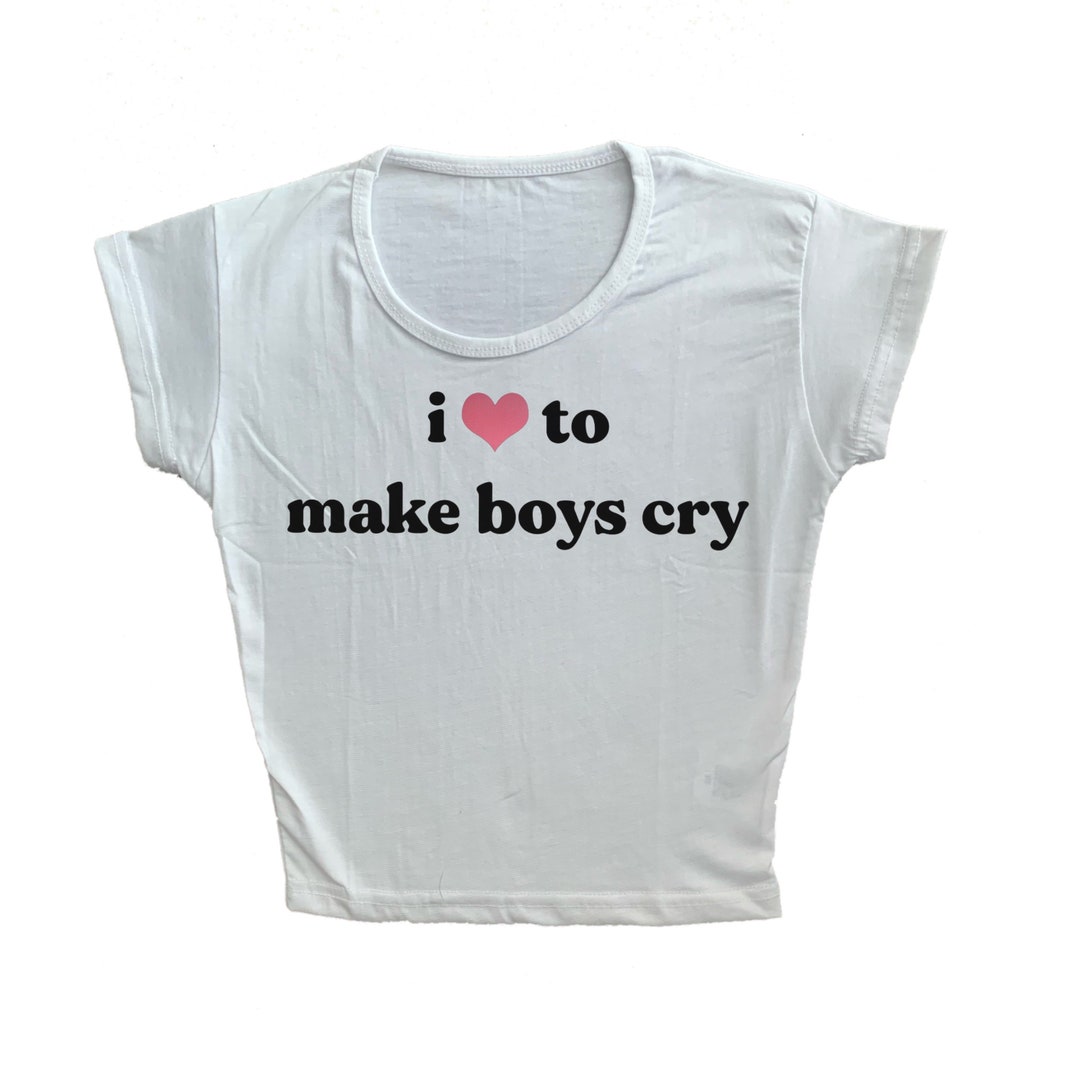 I Love to Make Boys Cry Slogan Baby Tee Y2k Cropped Graphic T Shirt ...