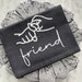 ASL Friend Tea Towel / Sign Language Gift for Friend / Sign Language ...