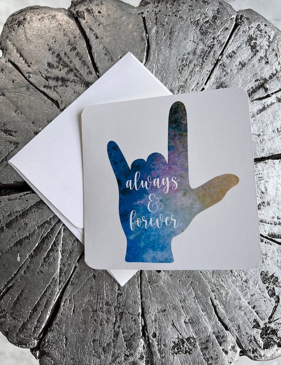 Sign Language I Love You Forever