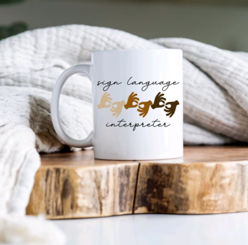 Sign Language Interpreter Mug / ASL Mug / Sign Language Gift / ASL Gift ...