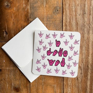 ASL I Love You Card / Sign Language I Love Love You Card / ASL ...