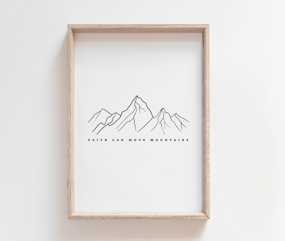 Faith Can Move Mountains Print | Minimalist Christian Wall Art | Boho ...