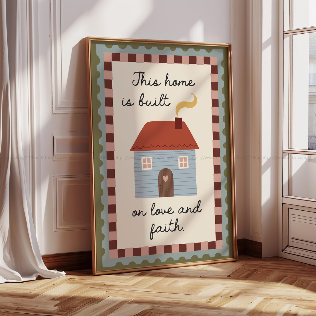 This Home is Built on Love and Faith Kids Christian Art Whimsical ...
