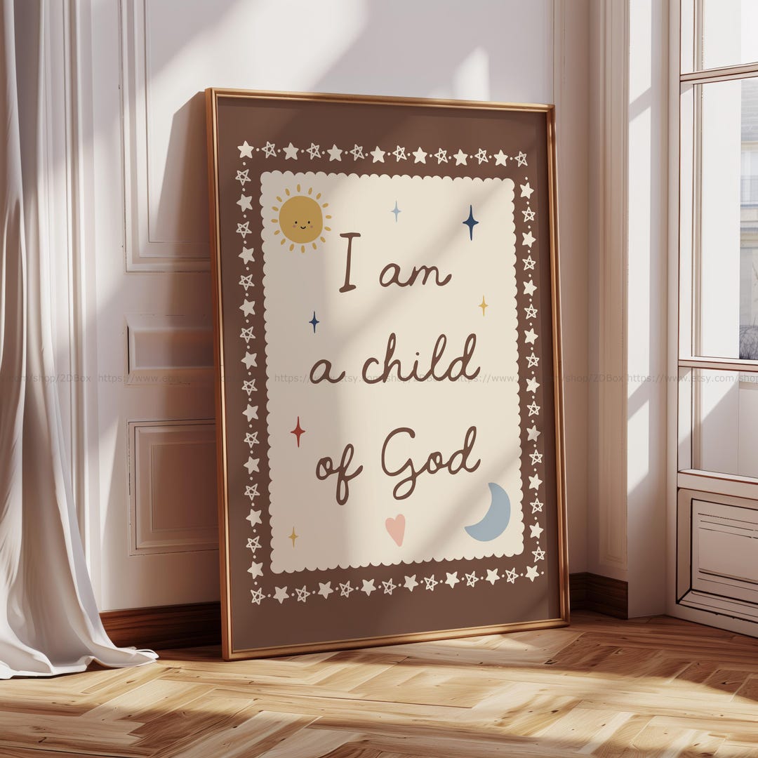 I Am a Child of God Wall Art – Christian Kids Room Printable – Neutral ...