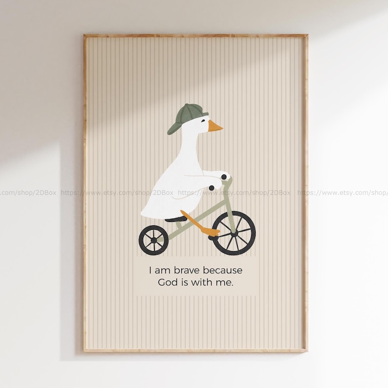 God is With Me Nursery Print Brave Goose With Bible Verse Encouraging ...