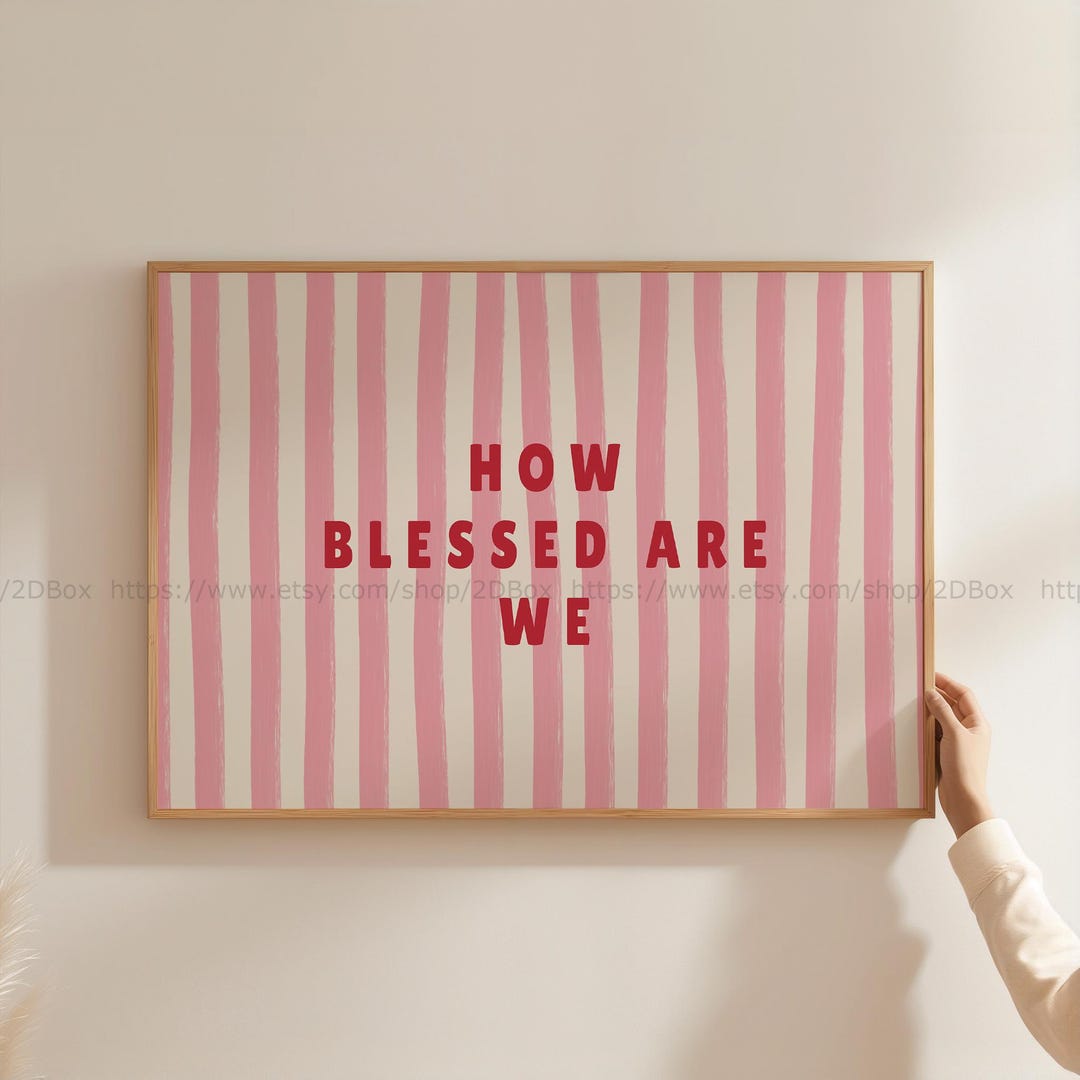 How Blessed Are We Pink and Cream Christian Wall Print Gratitude Home ...