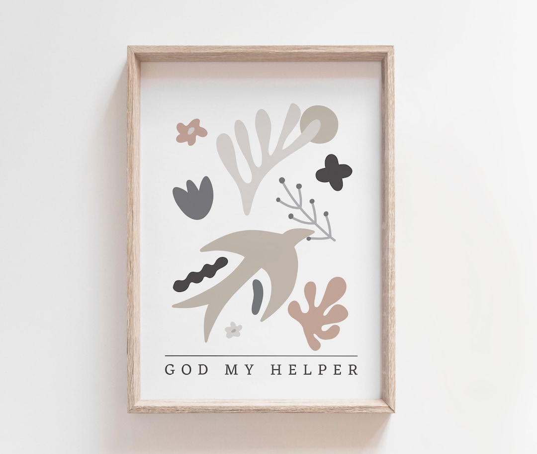 God My Helper Holy Spirit Printable Art Bible Verse Wall - Etsy